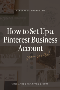 How to Set Up a Pinterest Business Account from Scratch